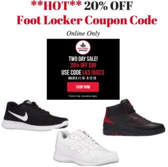 **HOT** Foot Locker Coupon Code for 20% off $99 purchase--hurry ends ...