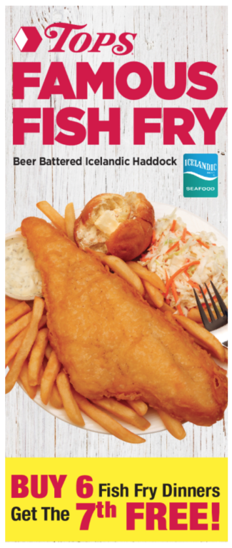 What's for Dinner?? Why not try a Tops Fish Fry!!!