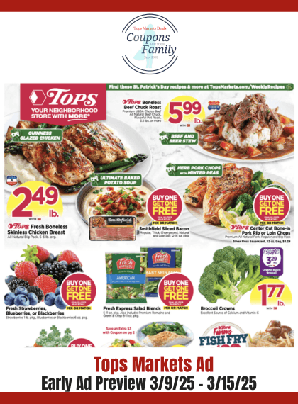 Tops Early (3/9/25 - 3/15/25) Weekly Ad Preview - $2.49lb Chicken ...