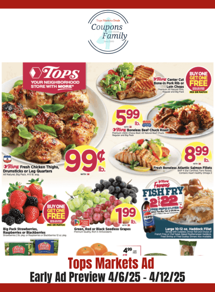 Tops Early (4/6/25 - 4/12/25) Weekly Ad Preview: